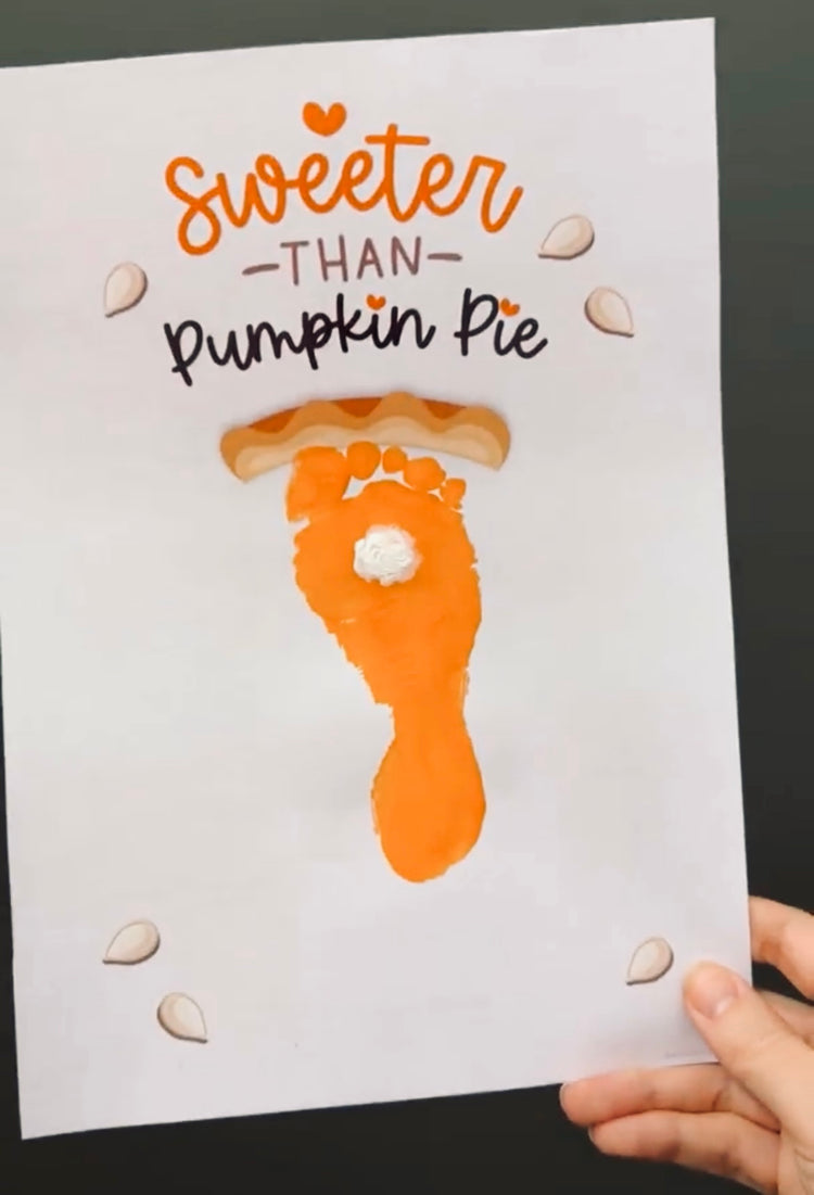 Sweeter than Pumpkin Pie / Footprint Art Craft / Thanksgiving Fall Aut