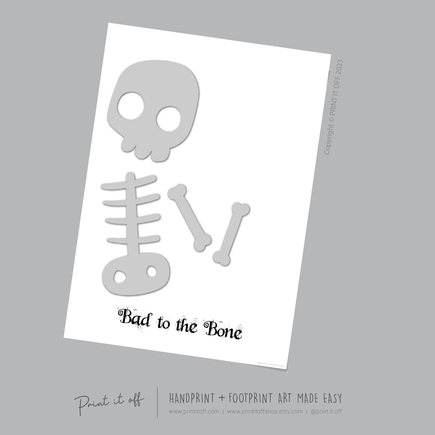 Bad to the Bone Skeleton Footprint Handprint Foot Hand Halloween Art C