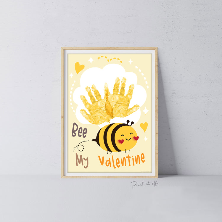 Bee My Valentine - Handprint Art / Happy Valentine's Day Card Craft