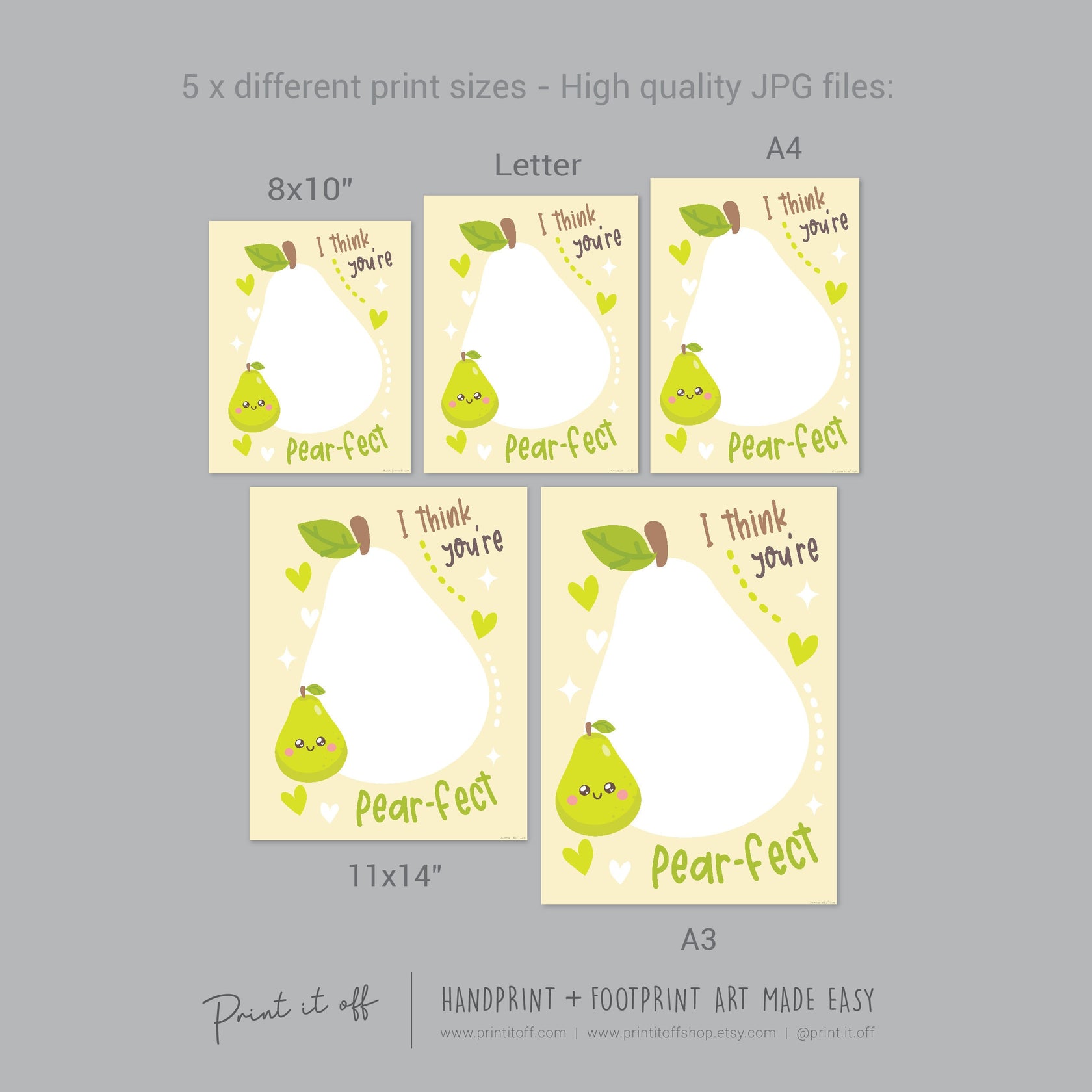 Think you're Pear-Fect Perfect / Handprint Footprint Art / Happy Valen